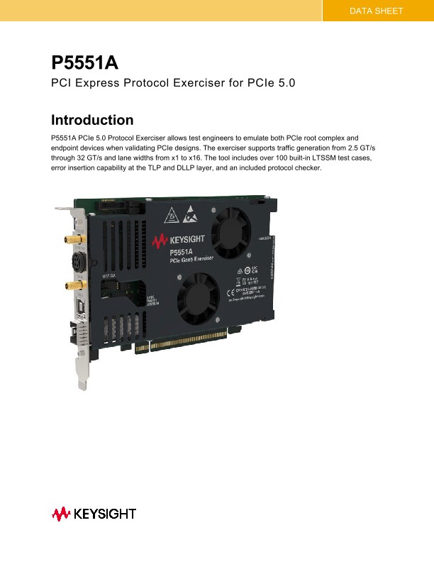 P5551A PCI Express Protocol Exerciser for PCIe 5.0 PDF Asset Page | Keysight